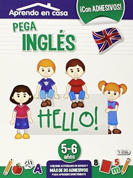 PEGA INGLES (5-6 A OS) APRENDO EN CASA - Descargar ePUB y PDF GRATIS